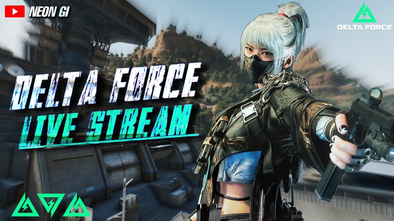 [LIVE] Delta Force OPERATIONS – Push Rank ke Pinnacle Sebelum Season 5 ...
