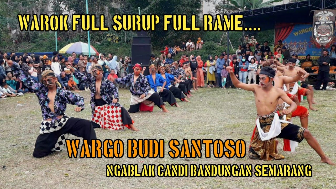 WAROK WARGO BUDI SANTOSO ngablak candi bandungan semarang live 23 juli 2023 - YouTube