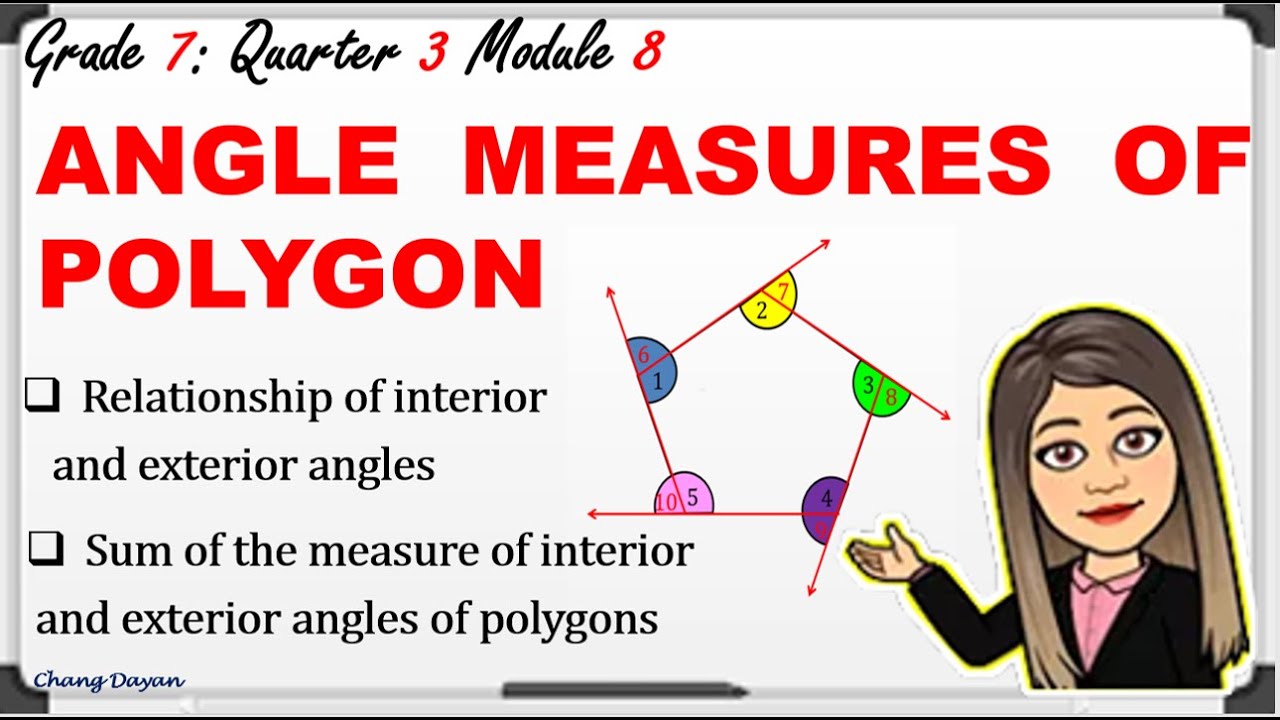ANGLE MEASURES OF POLYGON|INTERIOR ANGLES AND EXTERIOR ANGLES OF ...