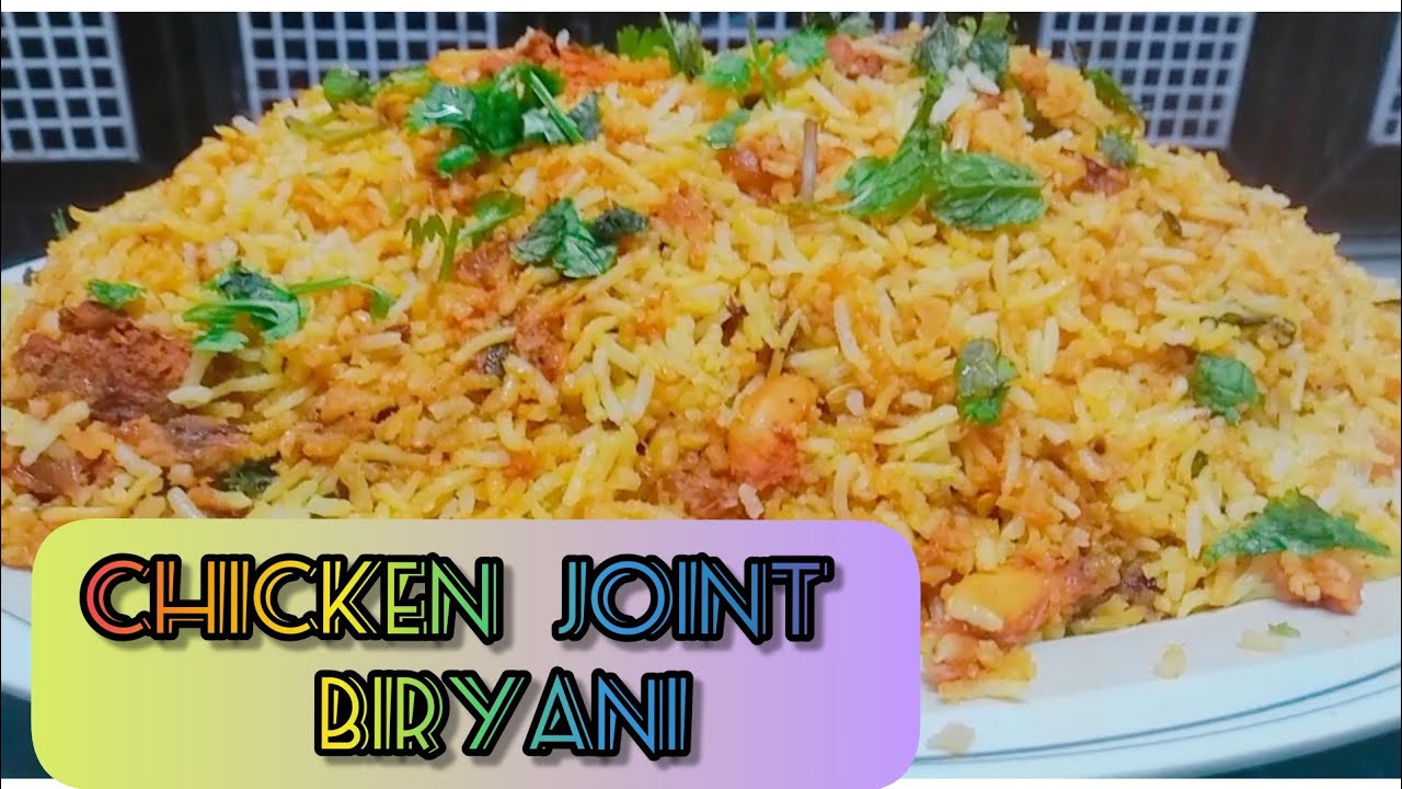 CHICKEN JOINT BIRYANI | വെയ്ത്യസ്ത മായ ചിക്കൻ ജോയിന്റ് ബിരിയാണി ...