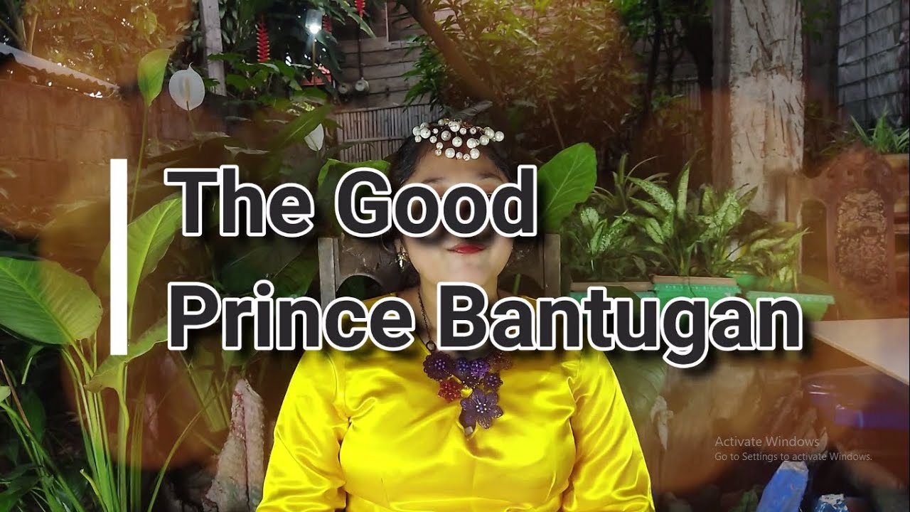 THE SUMMARY OF THE GOOD PRINCE BANTUGAN YouTube the-summary-of-the-good-prince-bantugan-youtube