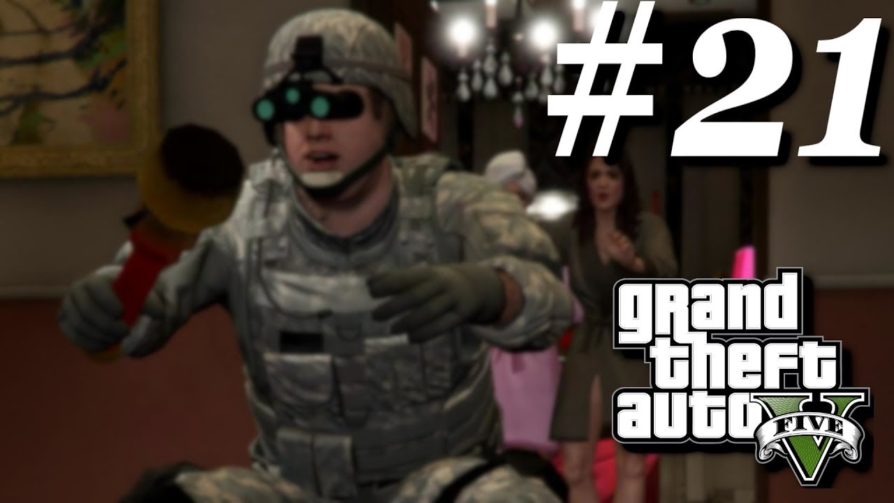 HOME INVASION MELTDOWN | Grand Theft Auto V - Part 21 - YouTube