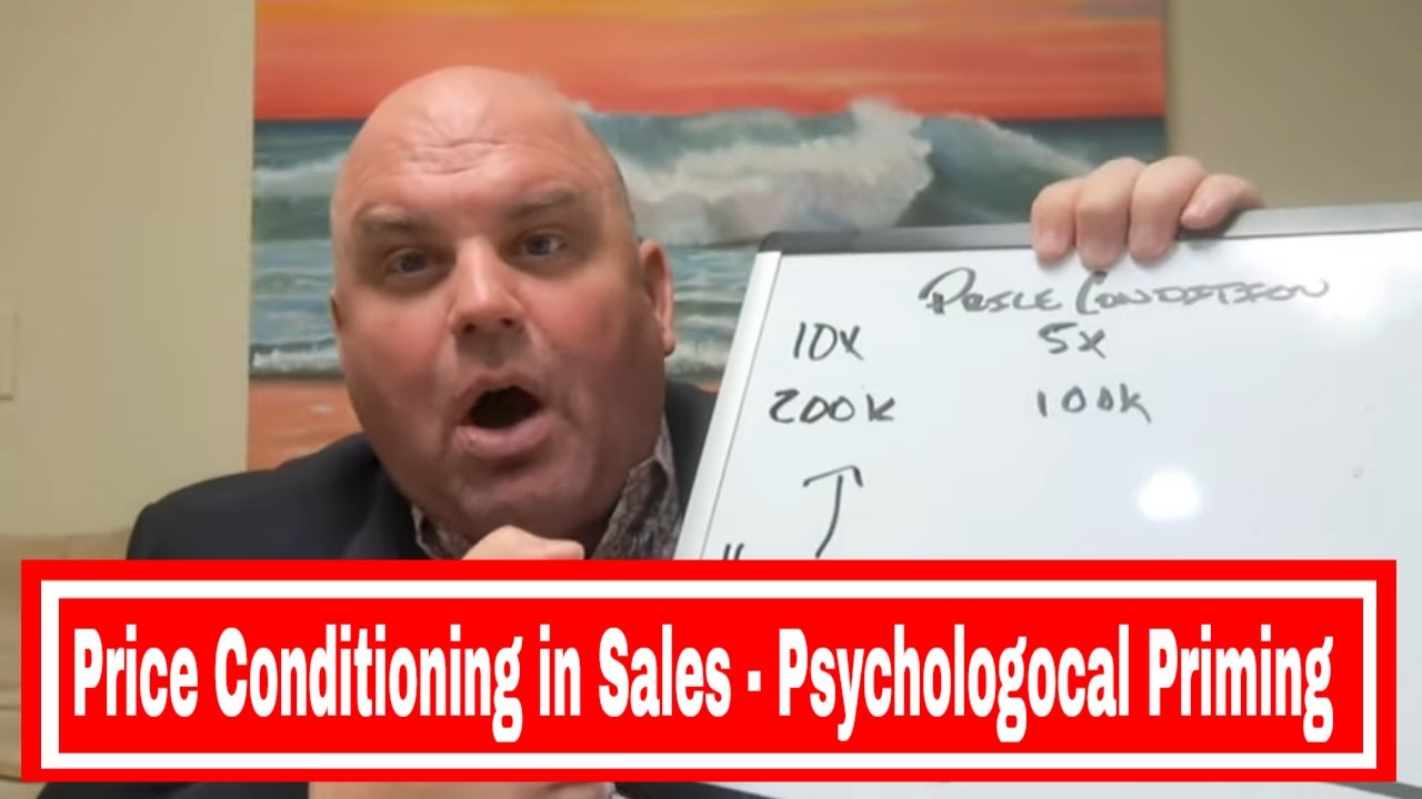 Price conditioning in sales (3 of 3) Using priming as price ...