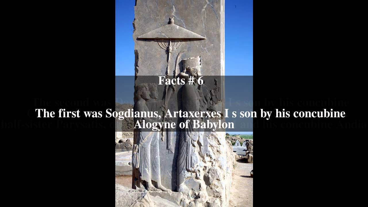 Xerxes II of Persia Top # 10 Facts - YouTube