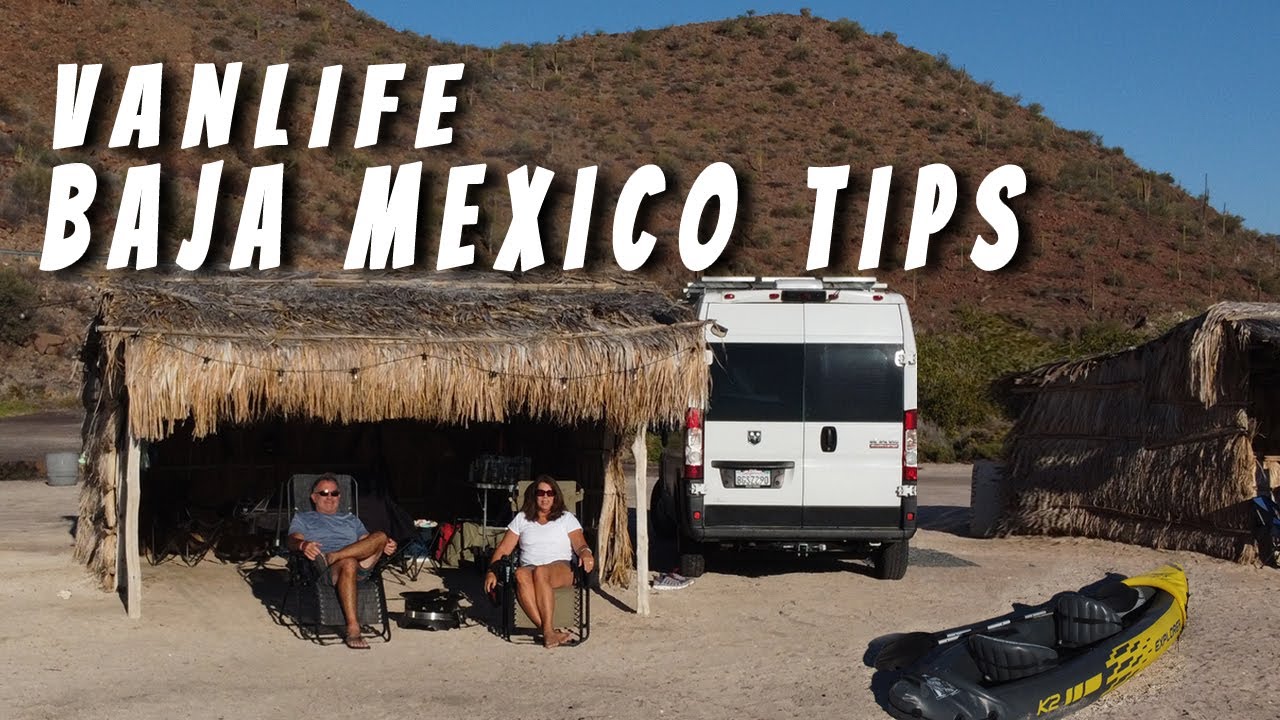 A Vanlife Guide to BAJA CALIFORNIA MEXICO - Baja Travel Tips - YouTube