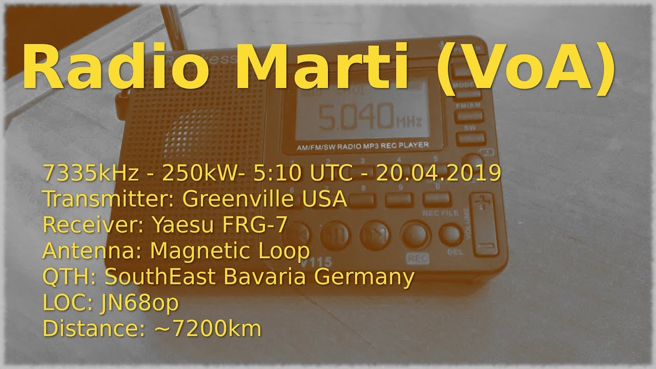 Radio Marti - 7335kHz - 250kW - 5:10 UTC - 20.04.2019 - YouTube