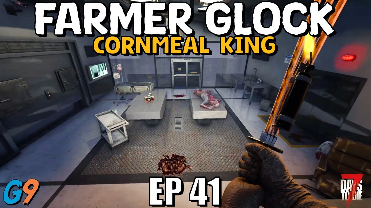 7 Days To Die - Farmer Glock EP41 (Dr. Karen's Crank & Bank) - YouTube