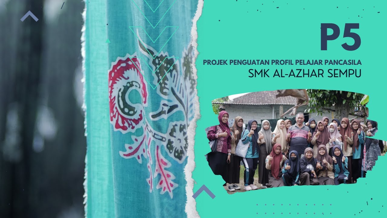 PROGRAM P5 | SMK AL-AZHAR SEMPU - YouTube