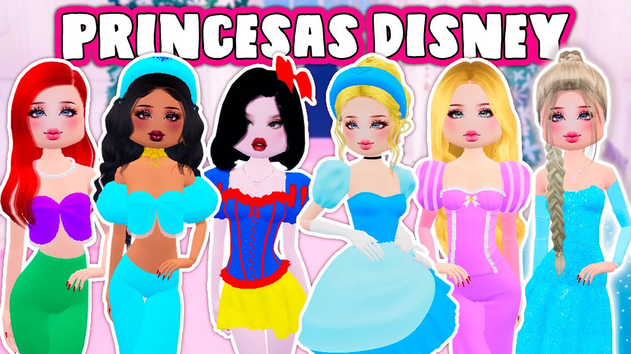 NOS CONVERTIMOS en TODAS las PRINCESAS DISNEY en DRESS TO IMPRESS 👑 - YouTube