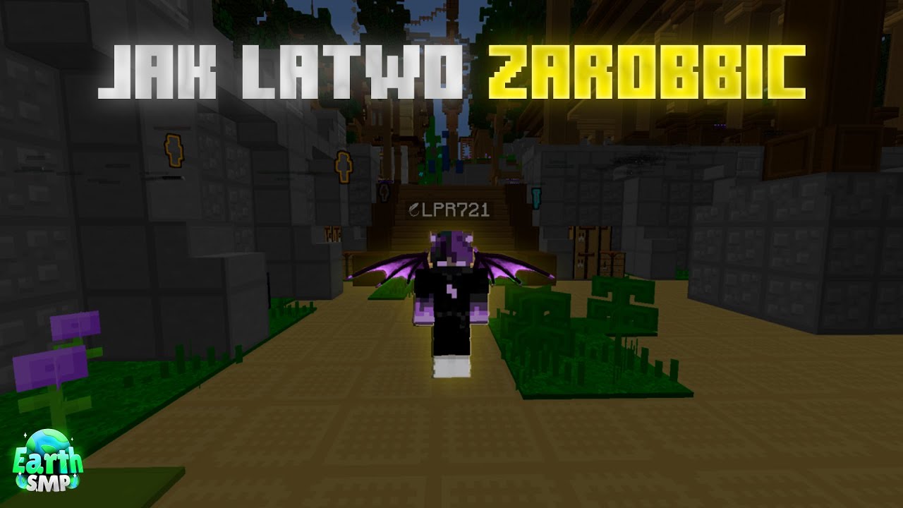 JAK ŁATWO ZAROBIĆ NA EARTH SMP (Rapy.pl) - YouTube