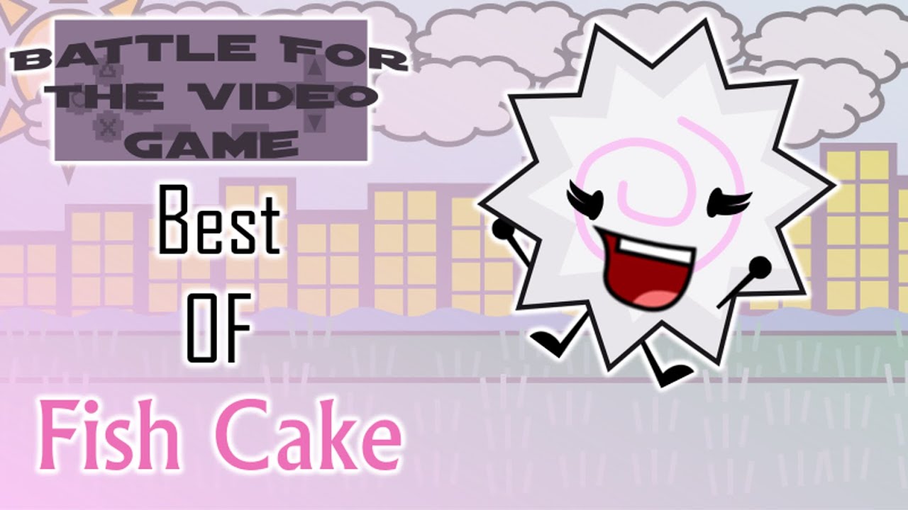Battle For The Videos Game: Best Of Fish Cake - YouTube