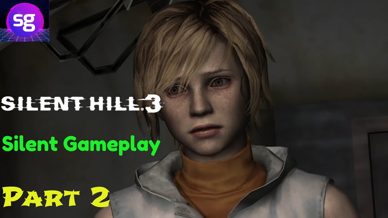 Silent Hill 3 Silent Gameplay No Commentary Part 2 - YouTube