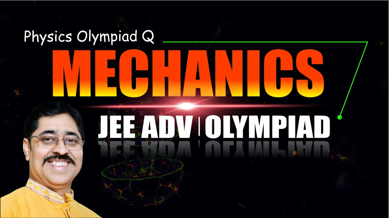Physics Olympiad Problem for JEE ADVANCED #sbt #jeeadvanced #inpho ...