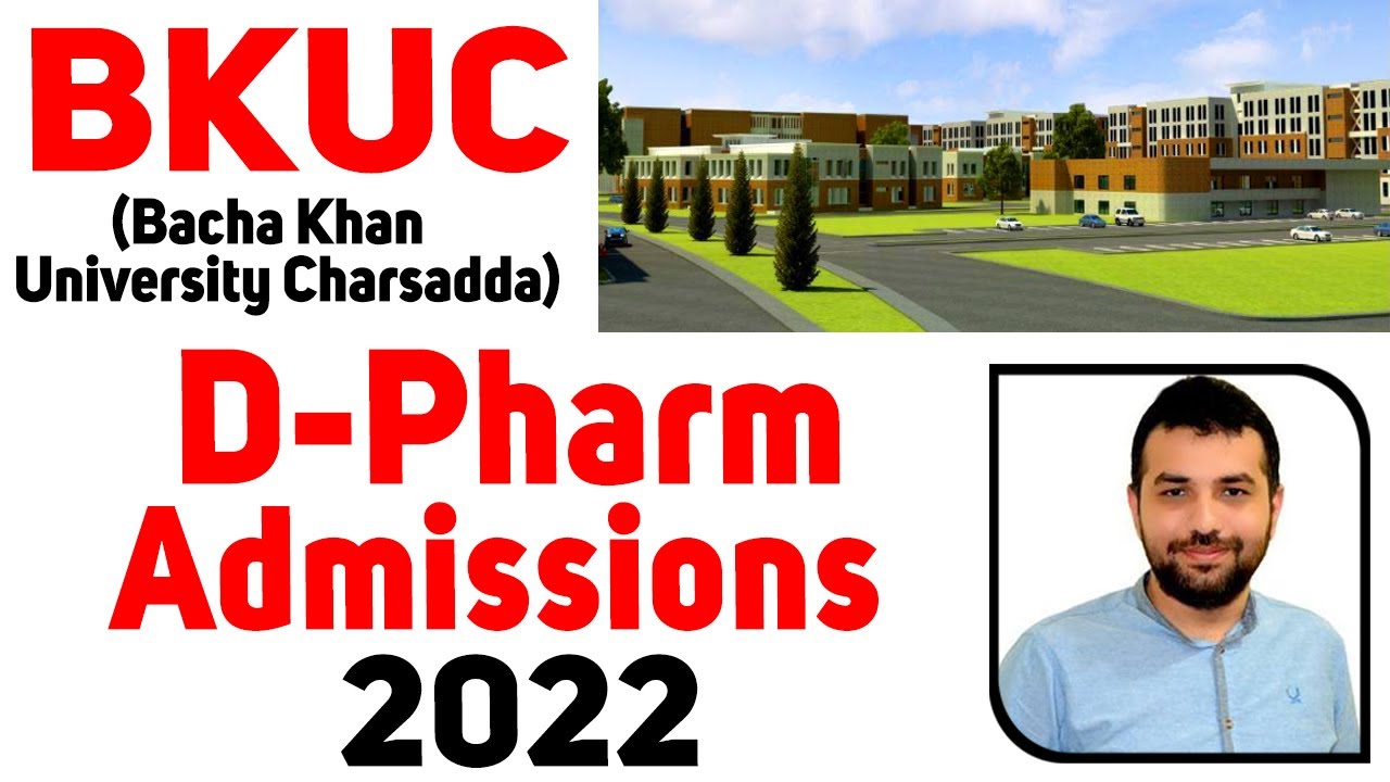 BKUC(Bacha Khan University Charsadda) D-Pharm admissions 202 ...