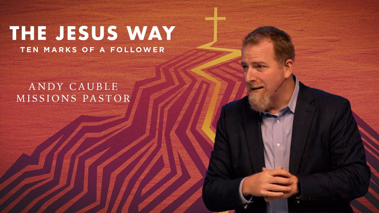 Invest In Others // The Jesus Way // Pastor Andy Cauble - YouTube