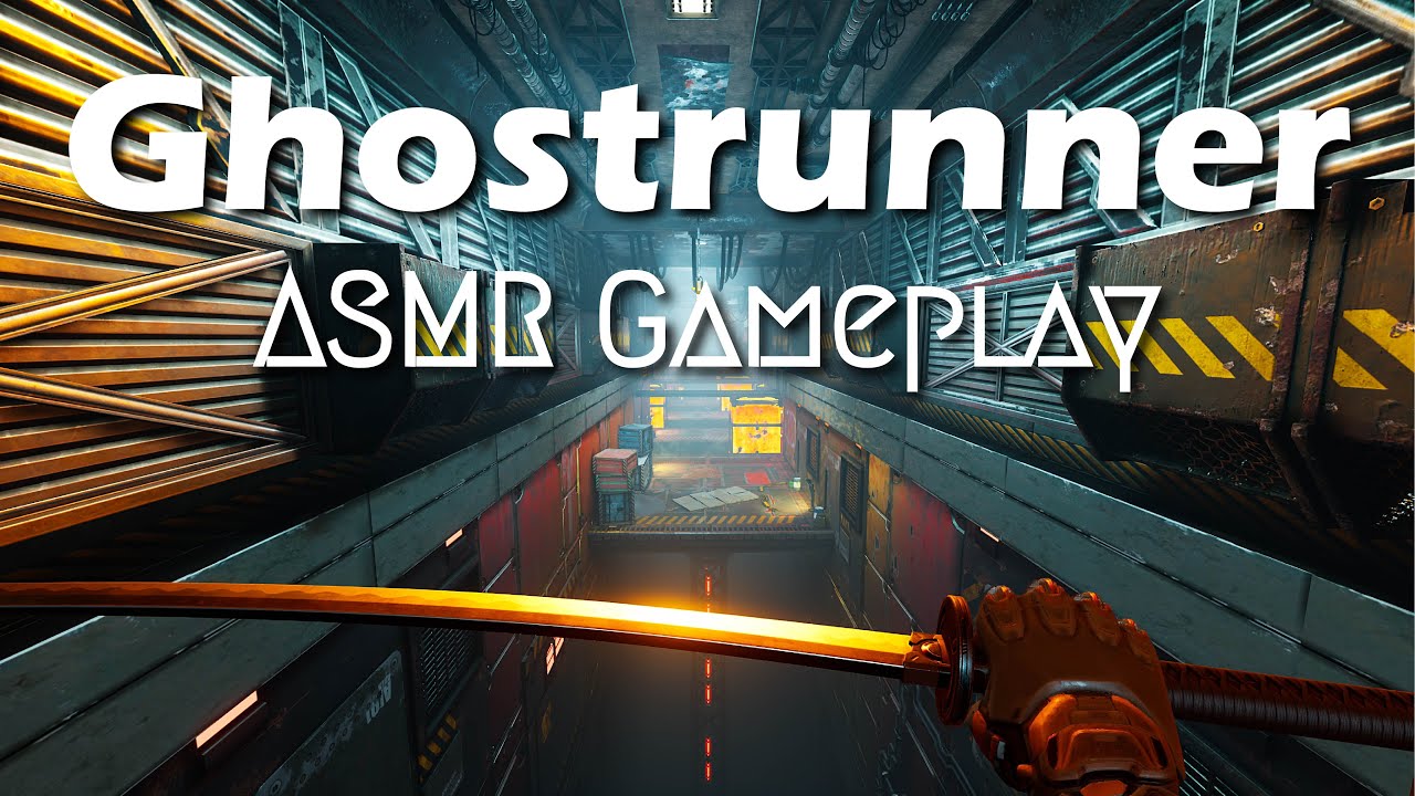 ASMR Gaming | Let's Play Ghostrunner (Part 7) | Aggressive Controller Sounds and Whispers - YouTube
