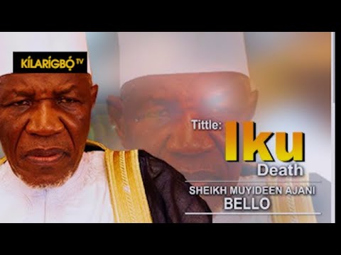 POPULAR ISLAMIC CLERIC, MUYIDEEN AJANI BELLO, DIES AT 84 - YouTube