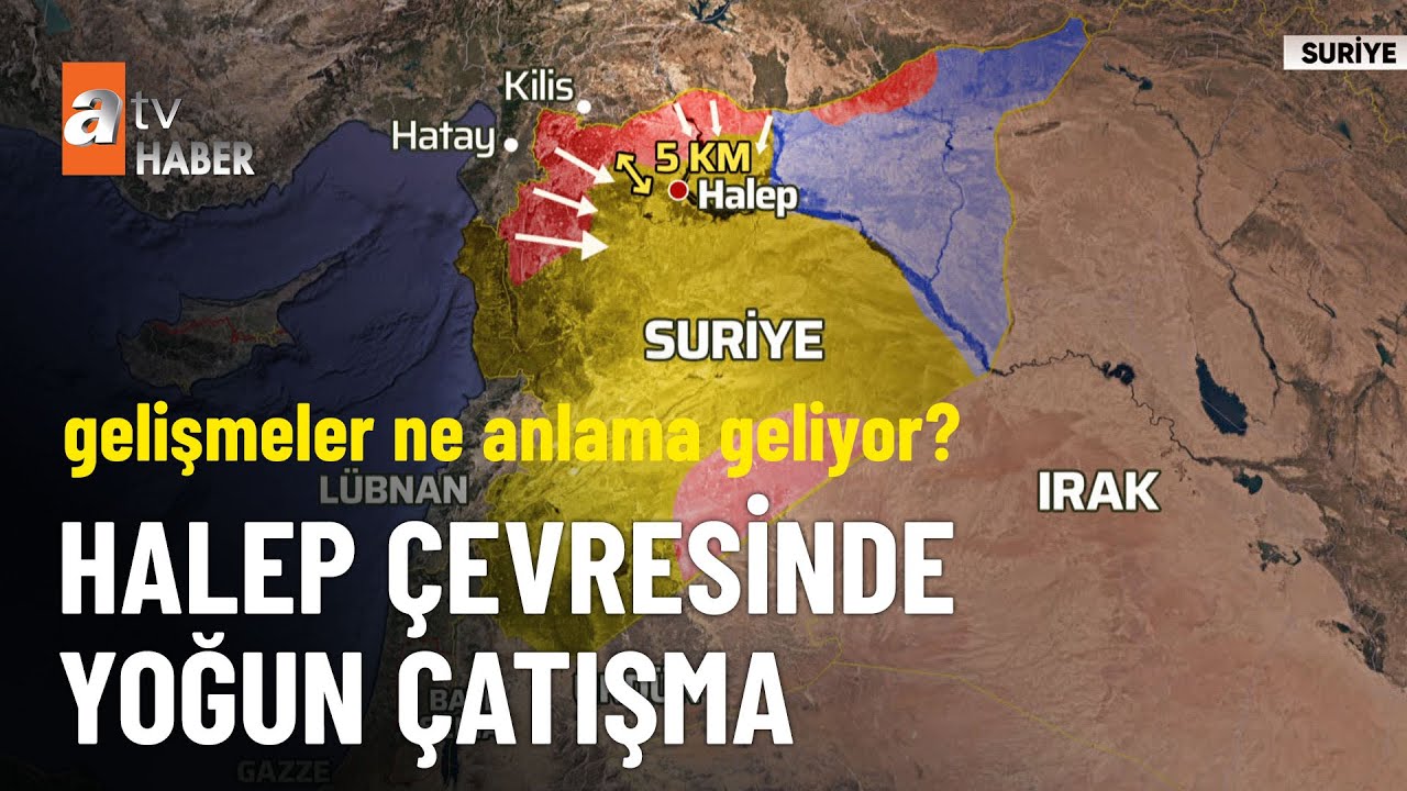 Suriye’de Halep savaşı başladı - atv Ana Haber 28 Kasım 2024 - YouTube