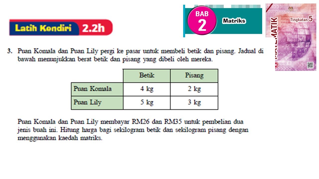 KSSM Matematik Tingkatan 5 Matriks latih kendiri 2.2h no3 bab 2 ...