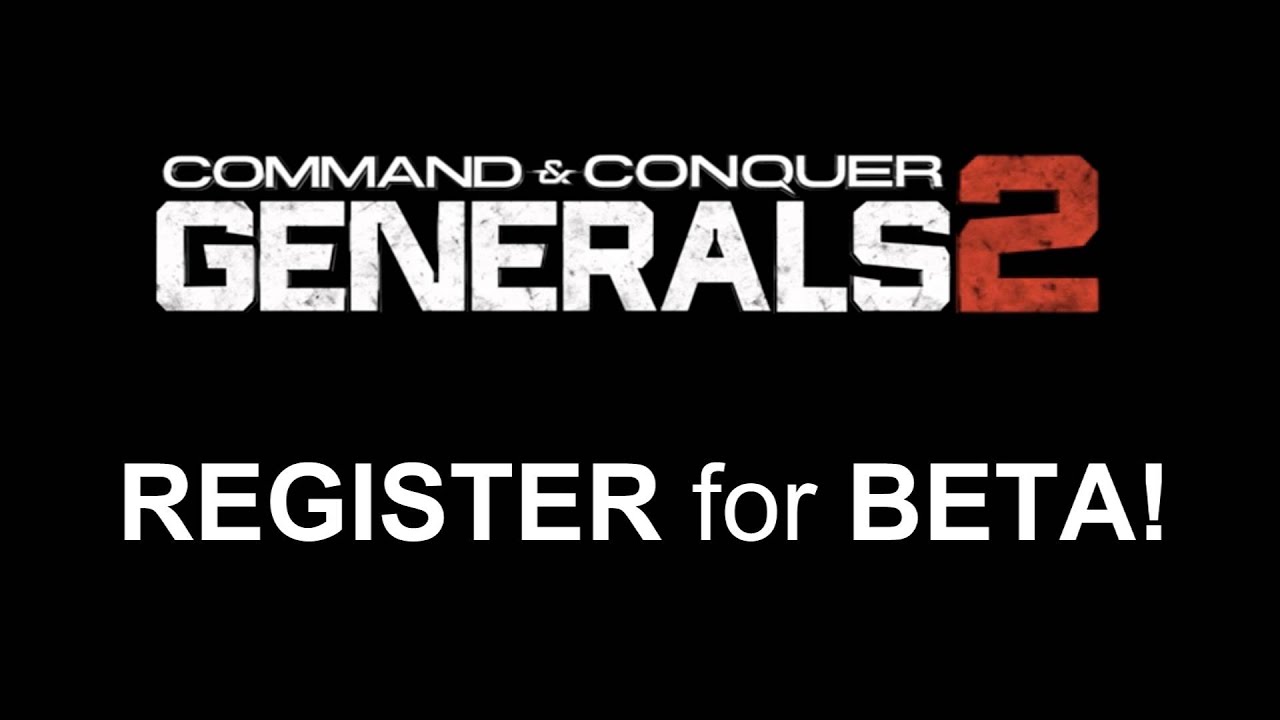 Command & Conquer: Generals 2 - Register for BETA! - YouTube