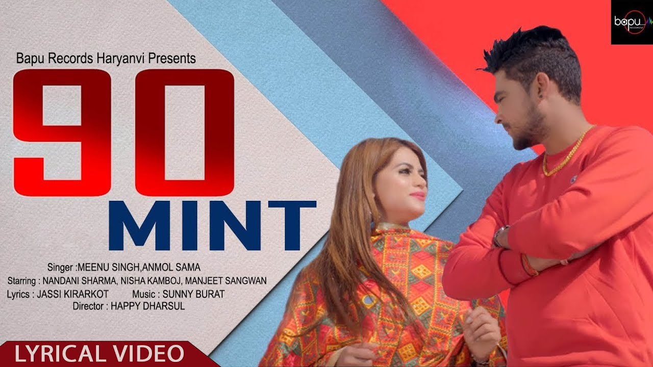 New Punjabi Song 2021 - 90 MINT | ANMOL SAMA | MEENU SINGH | Latest ...