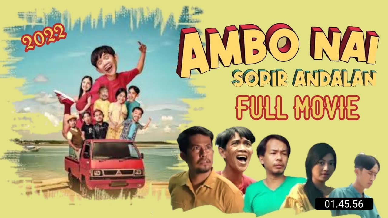 AMBO NAI SOPIR ANDALANG FULL MOVIE 2022 FILM BIOSKOP - YouTube
