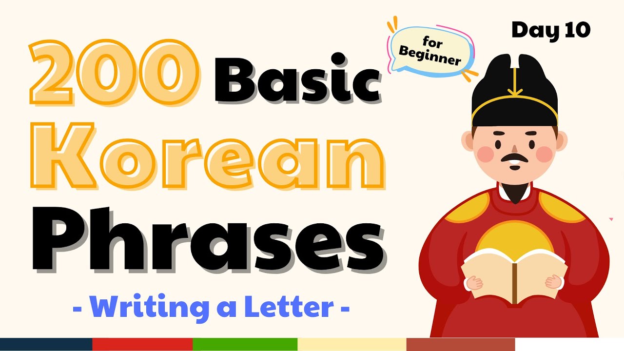 [Day 10] 200 Basic Korean Phrases for Beginners | Writing a Letter | 편지 ...