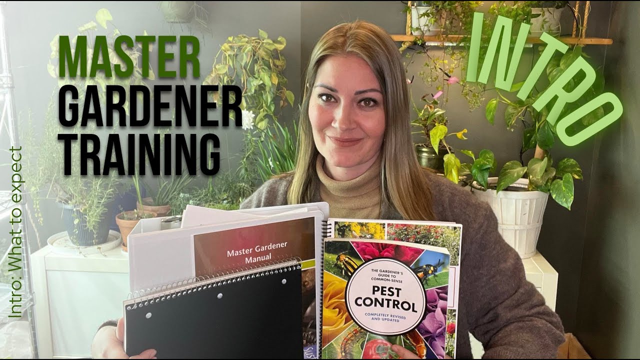 Introduction to Master Gardener Training || Carissa's Garden - YouTube