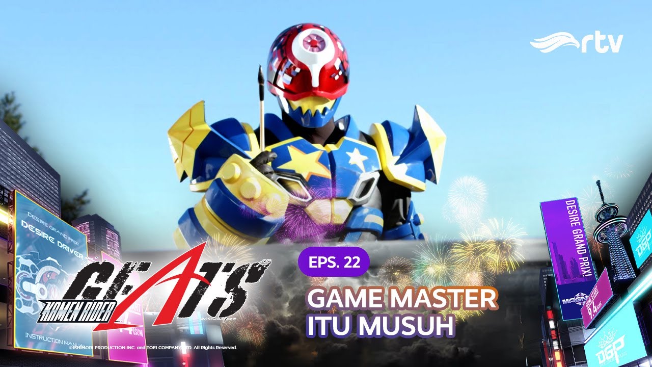 Kamen Rider Geats RTV: Game Master itu Musuh [FULL EPISODE 22] - YouTube