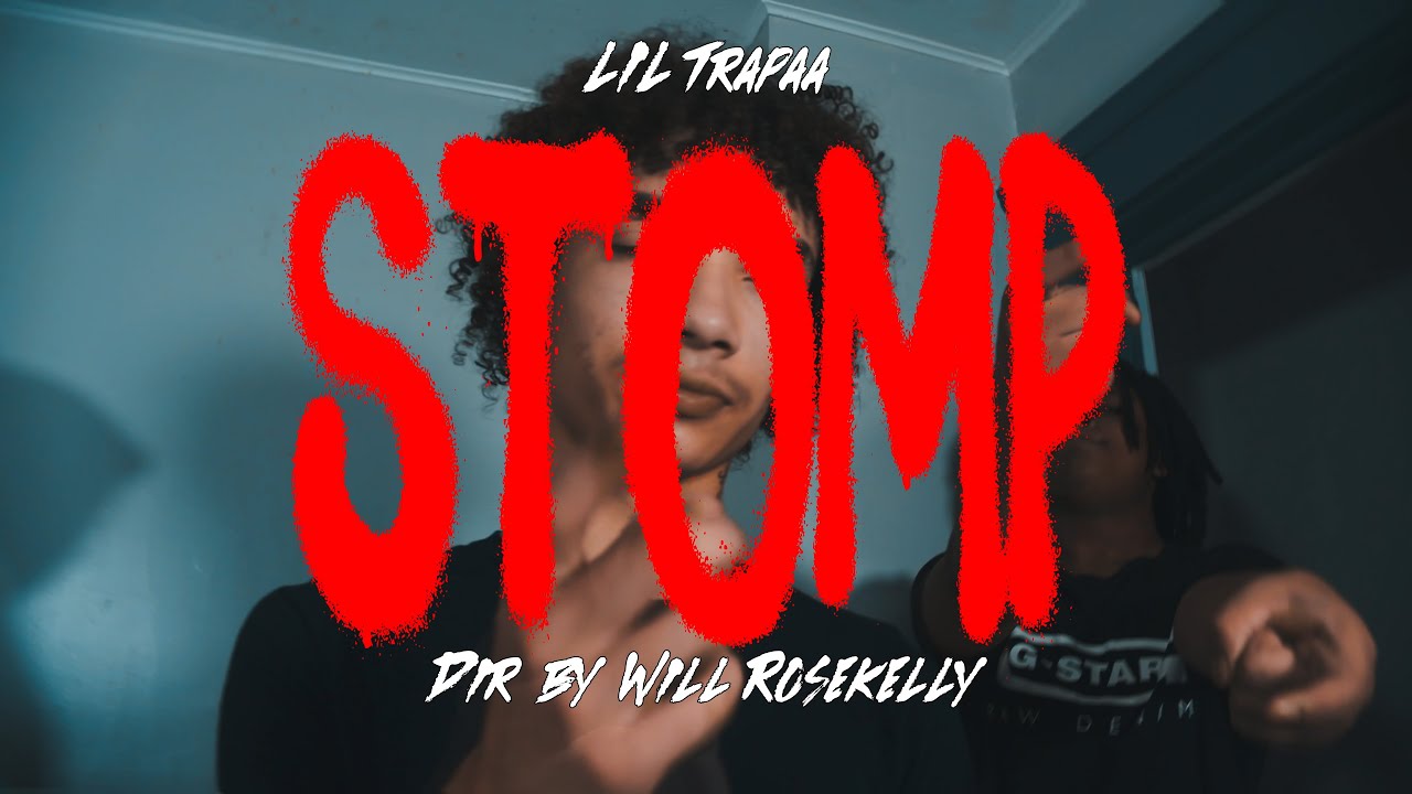 Lil Trapaa - Stomp (Official Music) Shot by @will.rosekelly - YouTube