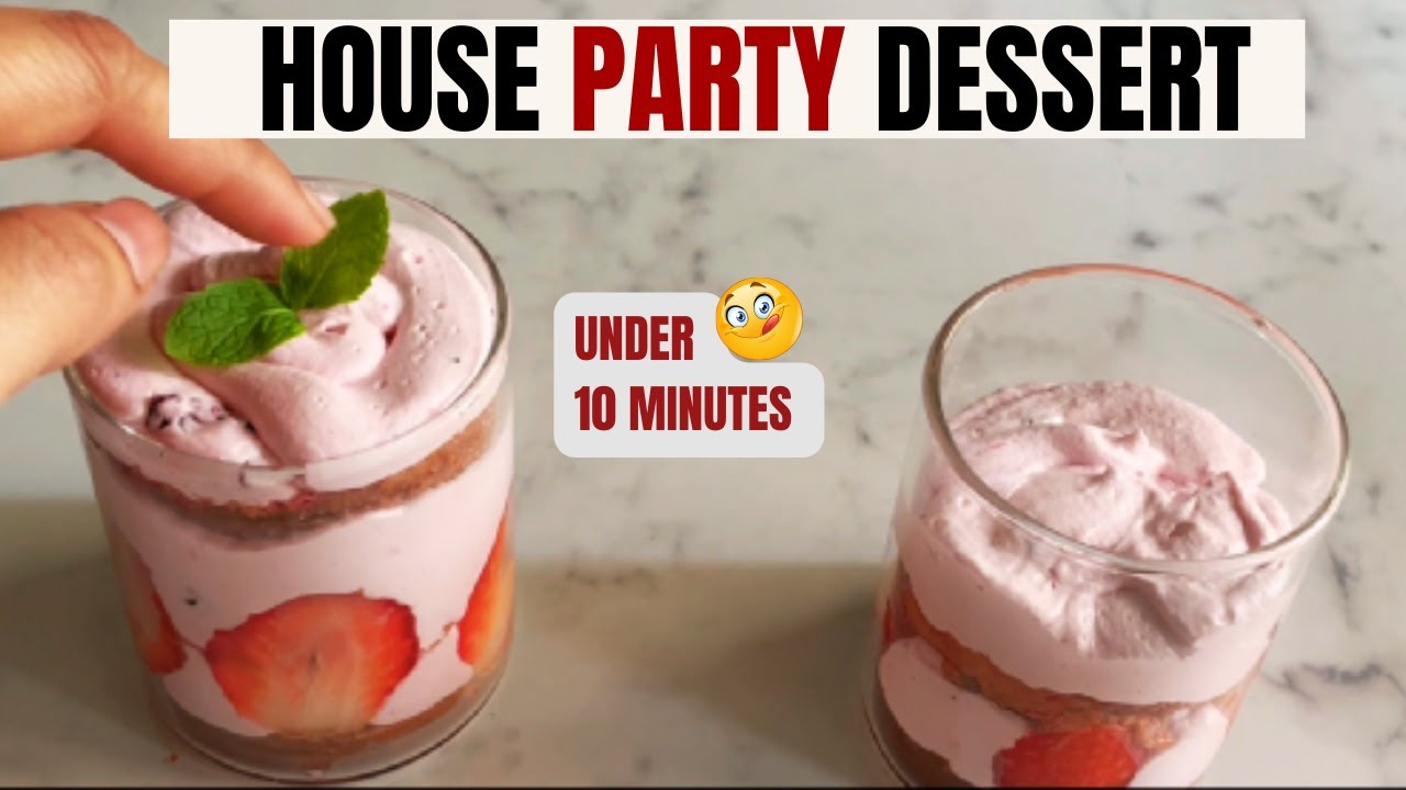 How to make House Party Desserts under 10 minutes | Glass Desserts ...