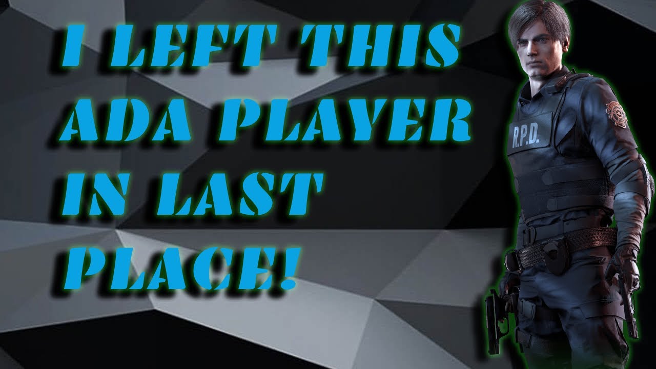 I Left This 3500MMR Ada Player In Last Place On Resident Evil Re:Verse ...