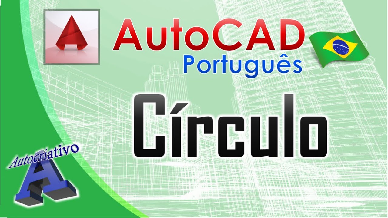 Comando Círculo - AutoCAD Português - Autocriativo - YouTube