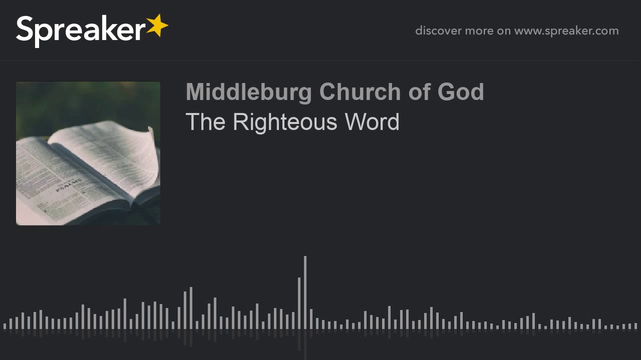 The Righteous Word - YouTube