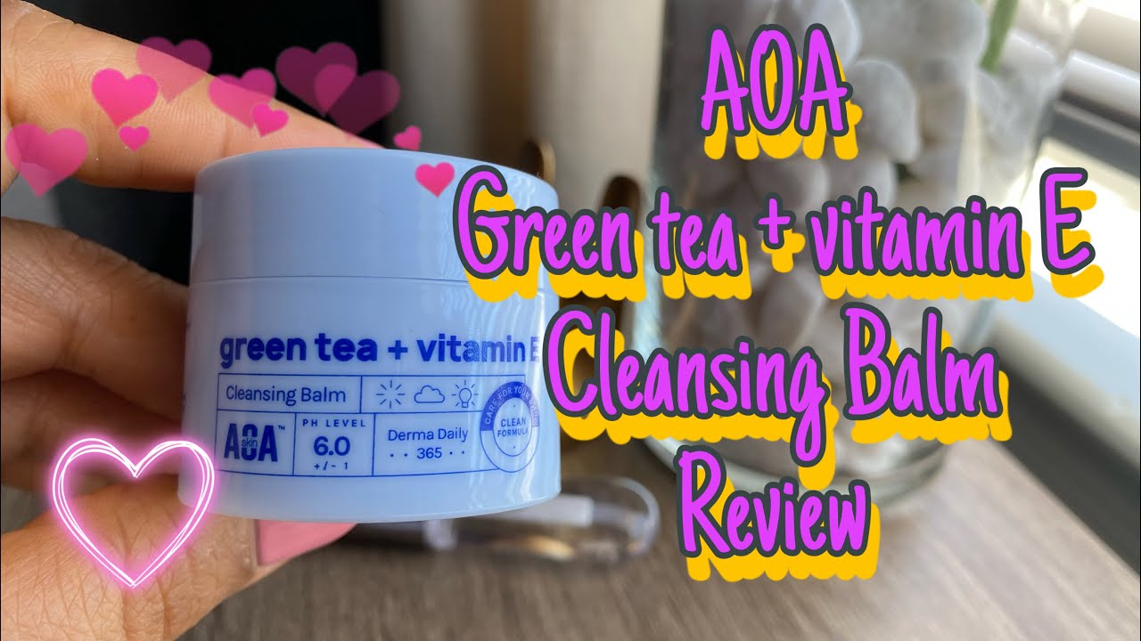 Shop Miss A AOA green tea🩷 + vitamin E cleansing Balm review - YouTube