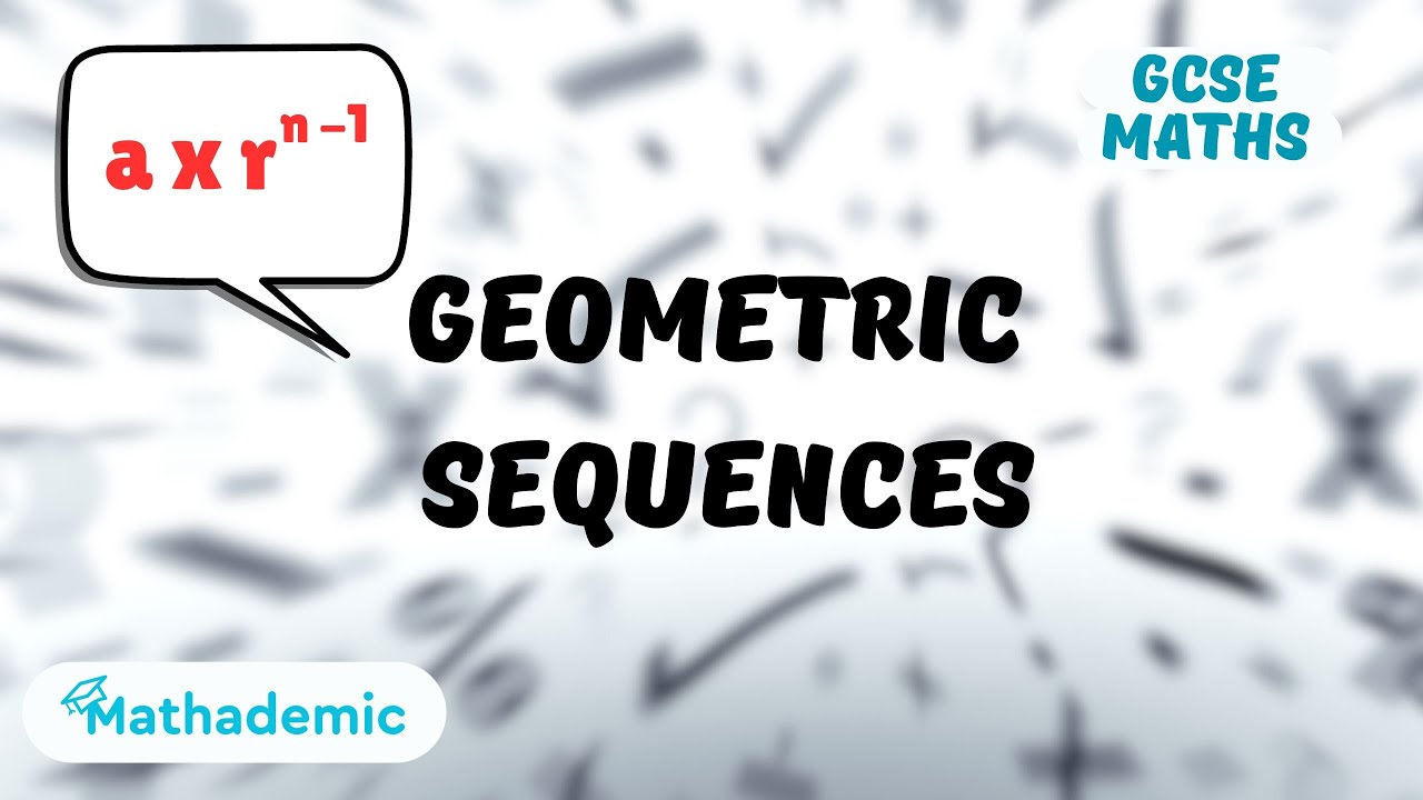 Geometric Sequences Made Easy Gcse Maths Higher Foundation Youtube