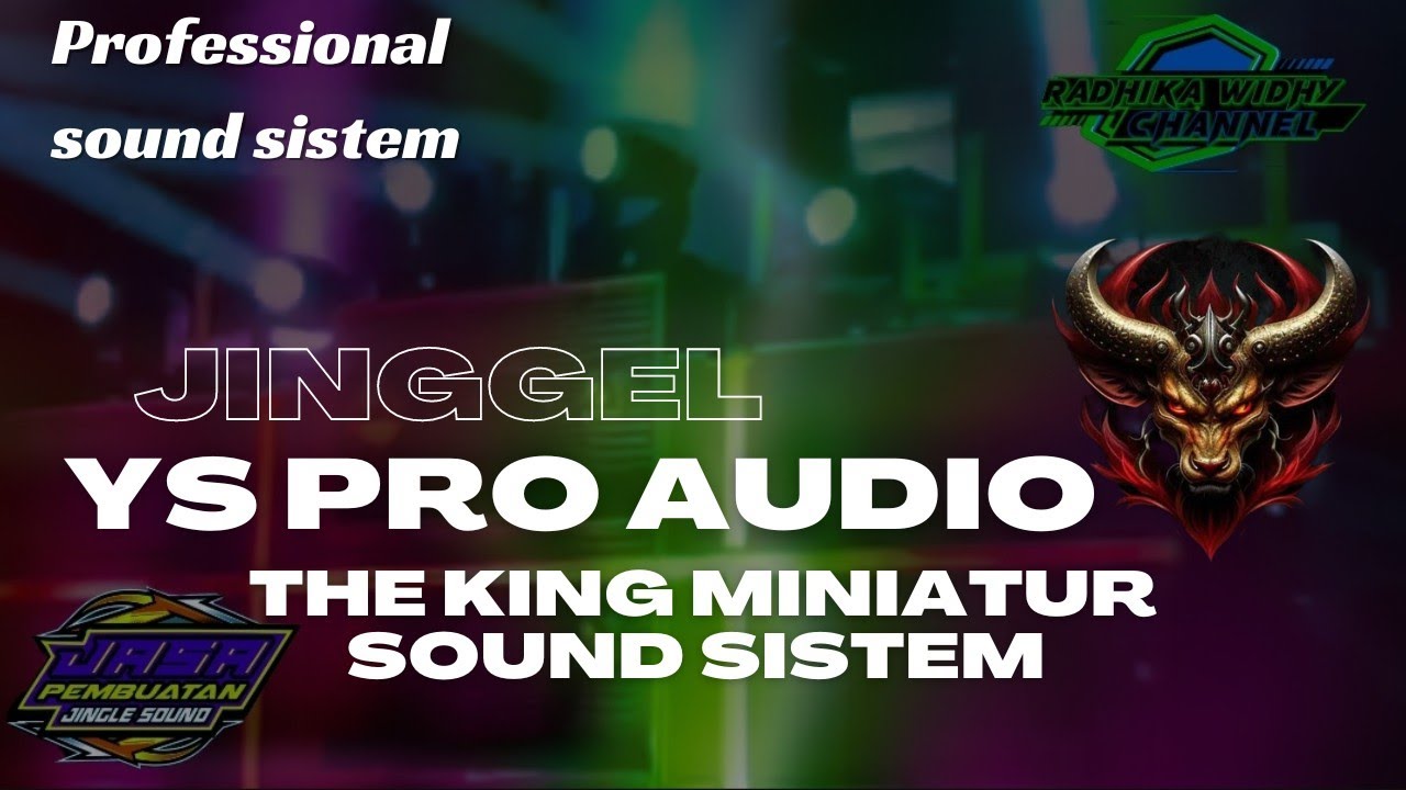 JINGLE Y S PRO AUDIO PROFESIONAL MINIATUR SOUND SISTEM - YouTube