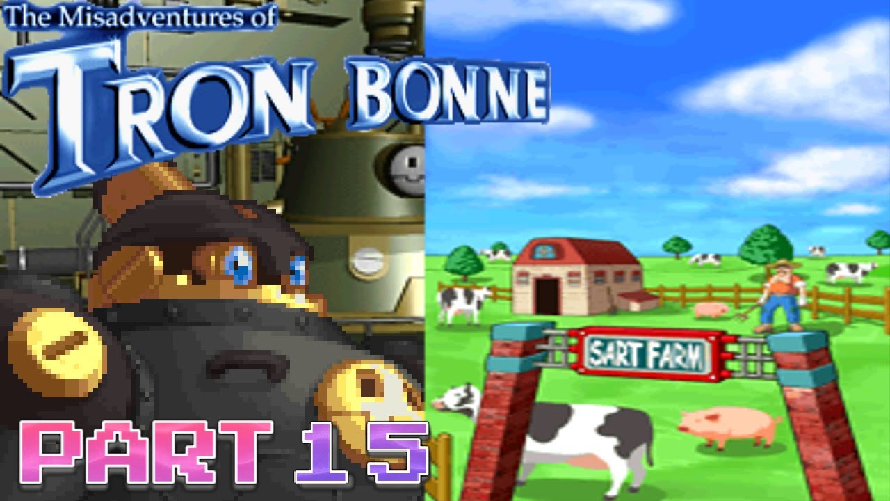 The Misadventures of Tron Bonne: Part 15 - Sart Farm 3 - YouTube