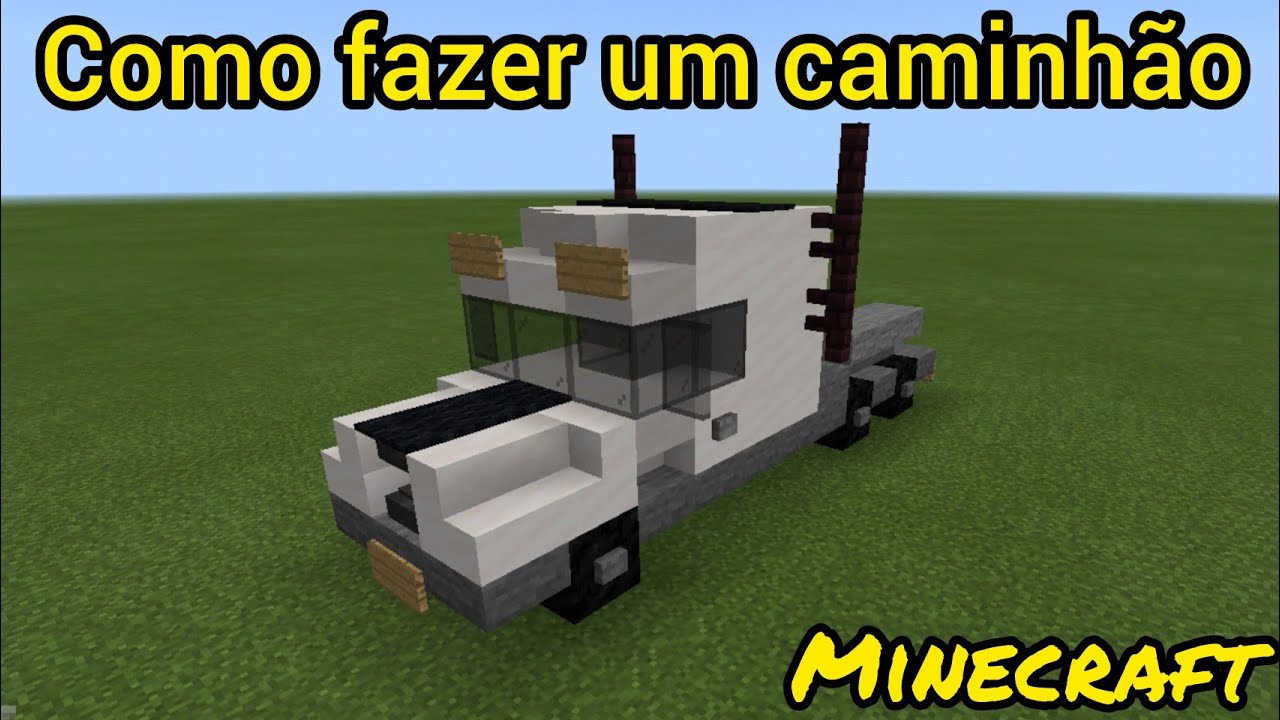 Como fazer um caminhão no Minecraft - YouTube