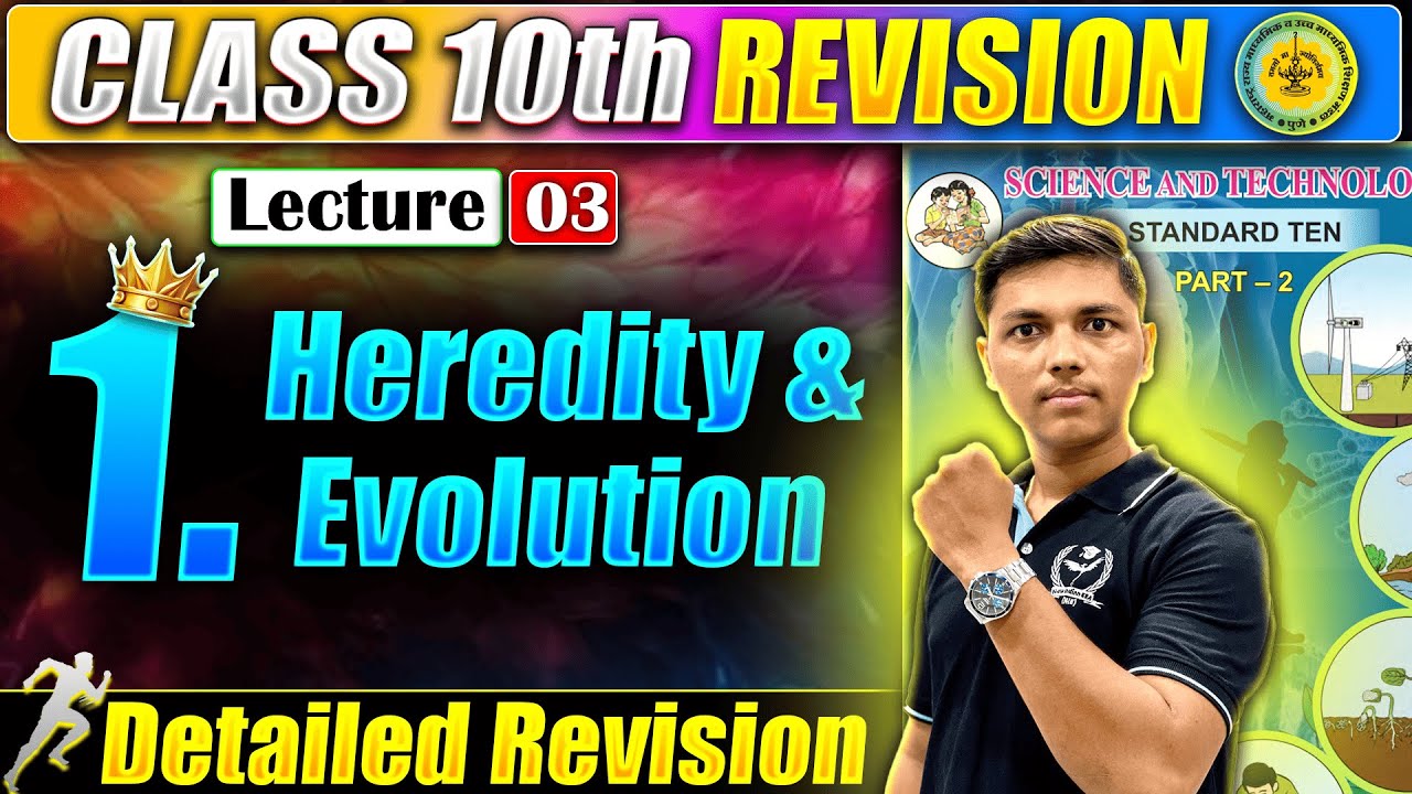 L-3 1.Heredity and Evolution Science 2 Class 10th | By Prashant Bhaiya ...