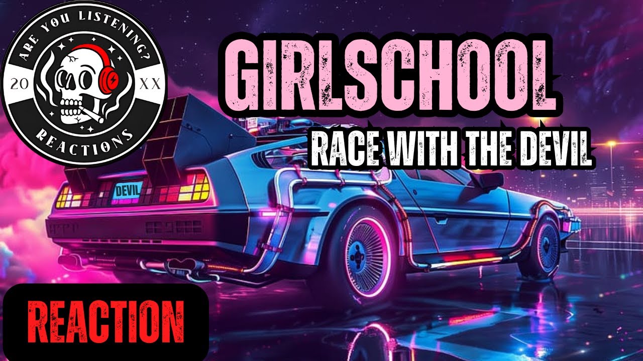 Girlschool - Race With The Devil REACTION - YouTube