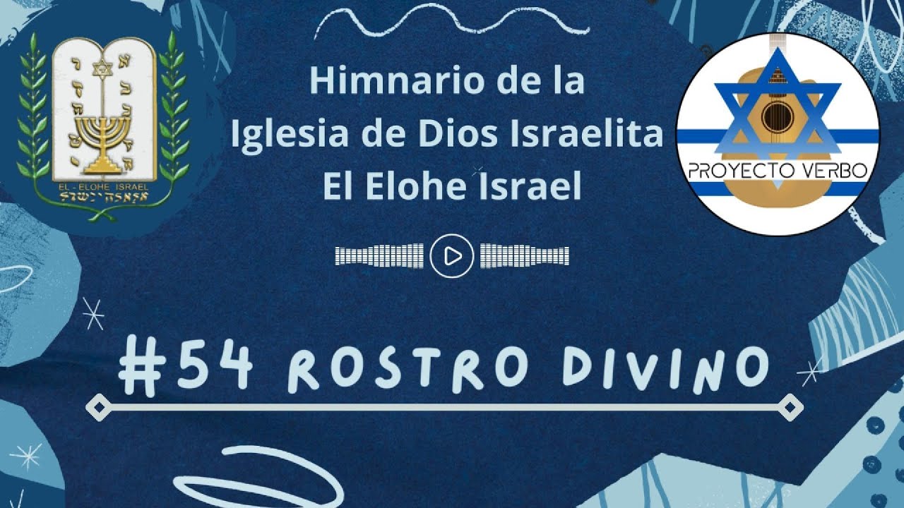 Himno 54 Rostro Divino - YouTube