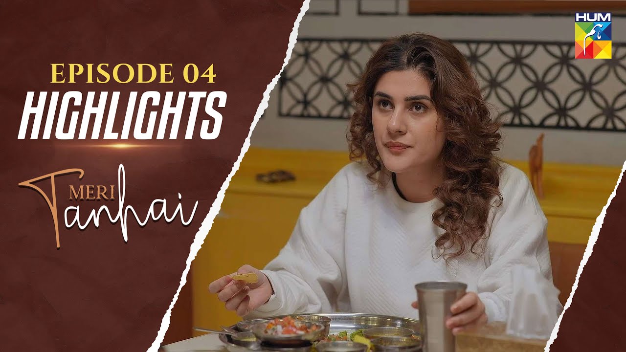 Meri Tanhai - Episode 04 - Highlights - [ Kubra Khan & Azaan Sami Khan ...