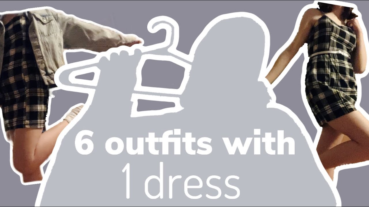 six outfits using only one dress! - YouTube