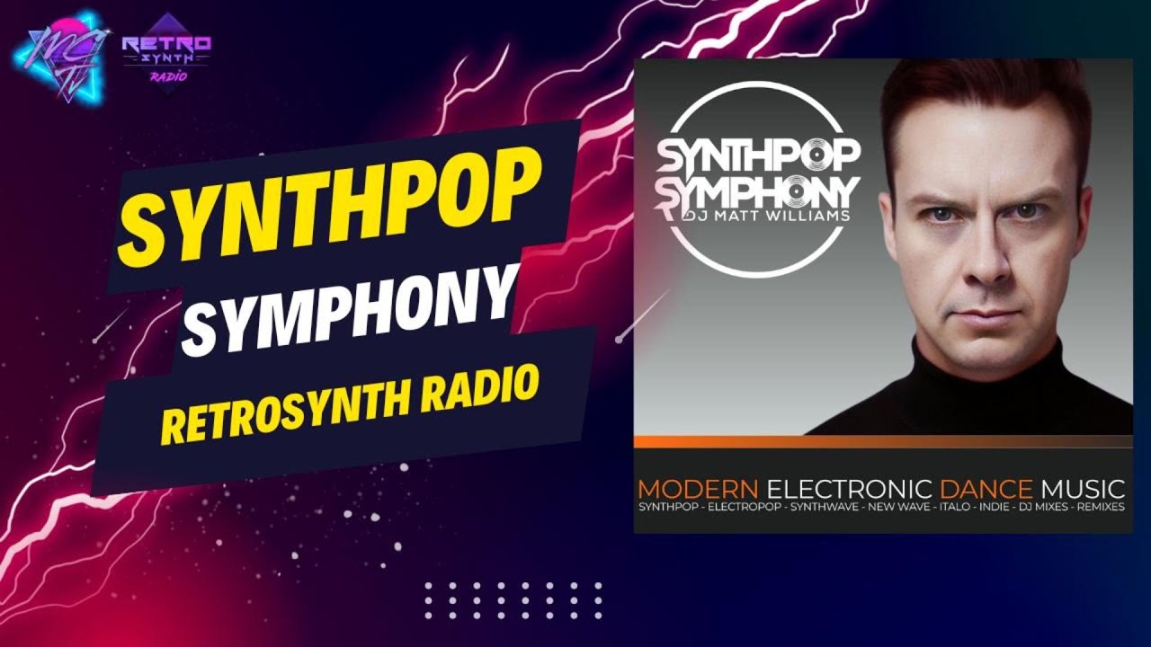 Synthpop Symphony With Matt Williams / 11/27/25 / RetroSynth Radio # ...