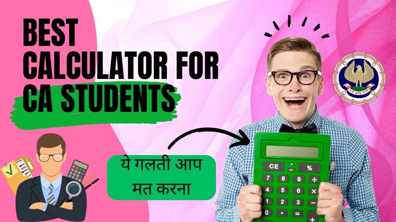 Best Calculator For CA students | CA Exam Me Kon sa calculator Use Kare ...