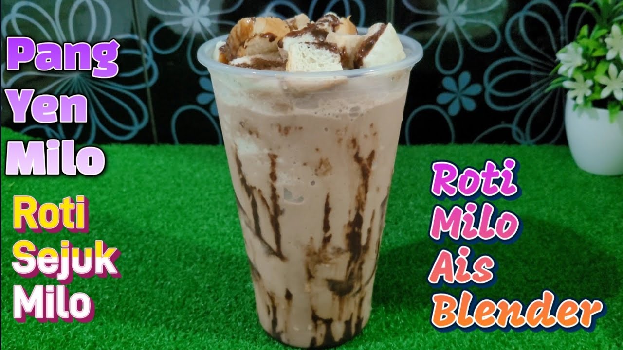 Roti Milo Ais Blender | Milo Ice Blended With Bread / ปังเย็นไมโล - YouTube