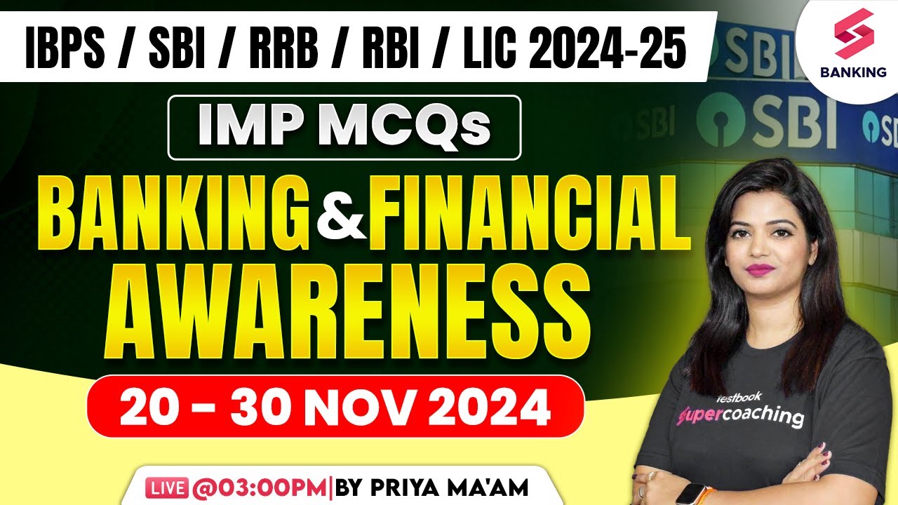 BANKING & FINANCIAL AWARENESS | IBPS PO, SBI PO And SBI Clerk | BANKING AWARENESS By Priya Ma'am ...