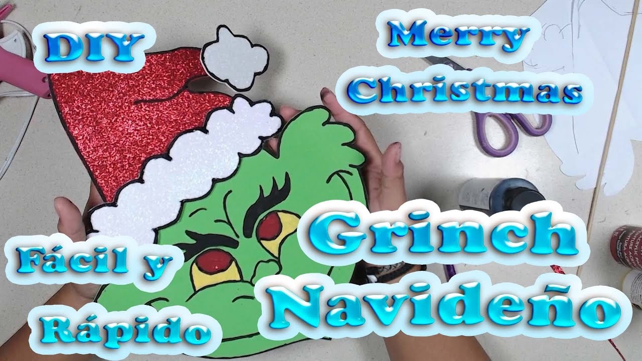 DIY WOW Como Hacer Un Grinch Navideño de Foamy Decoración Linda para la ...