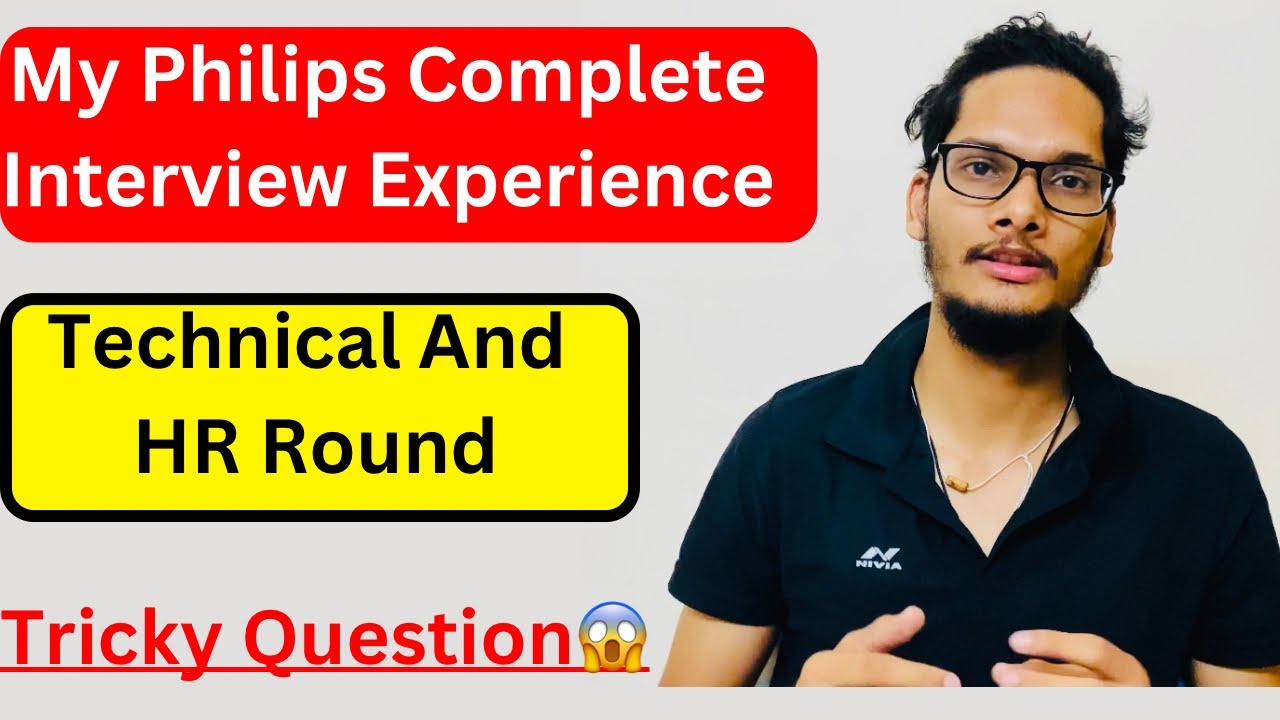 My Philips Interview Experience 2023 |Technical and HR round questions ...
